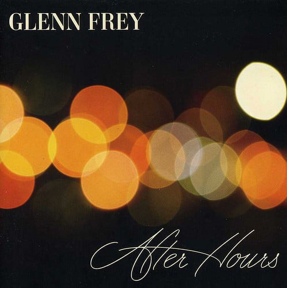 Glenn Frey - After Hours - Music & Performance - CD - Walmart.com