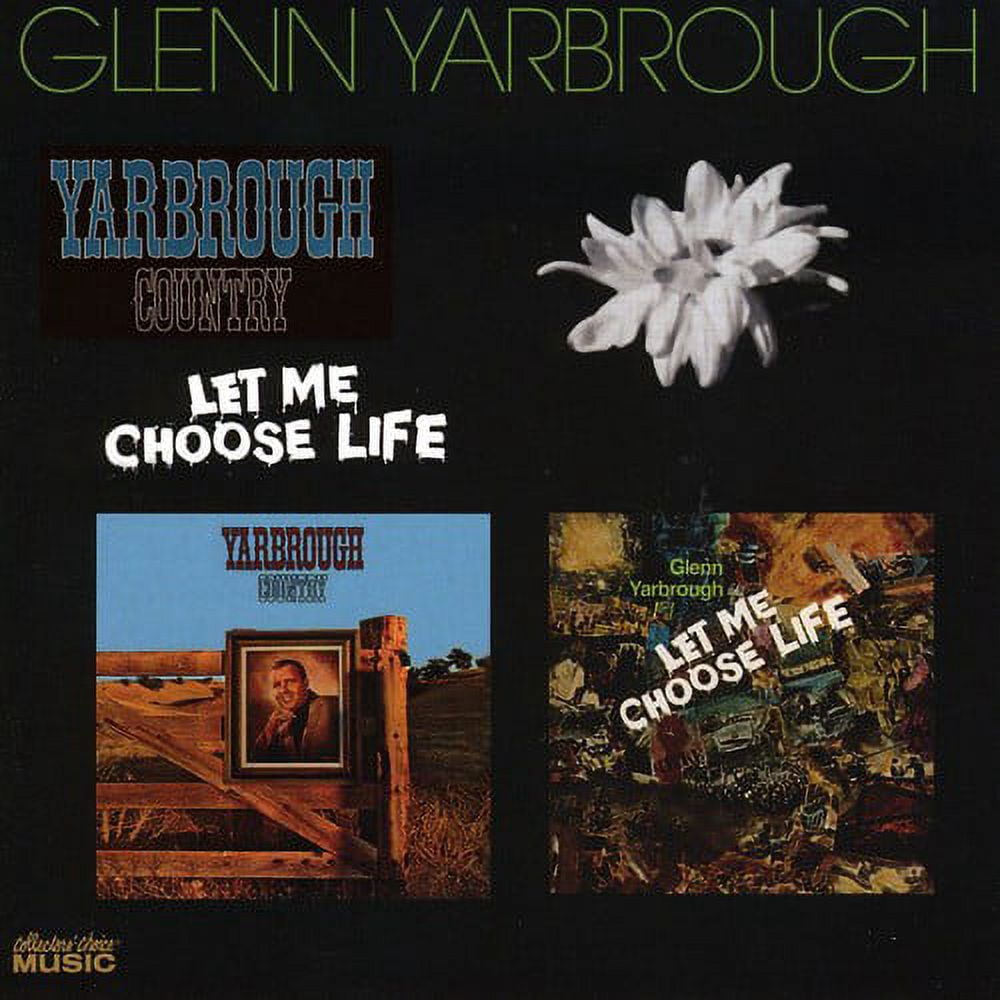 Glenn Yarbrough - Let Me Choose Life - Music & Performance - CD ...
