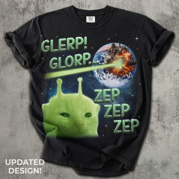Glerp Glorp Funny Alien Cat Meme Tee Shirt Gift for Woman and Man ...