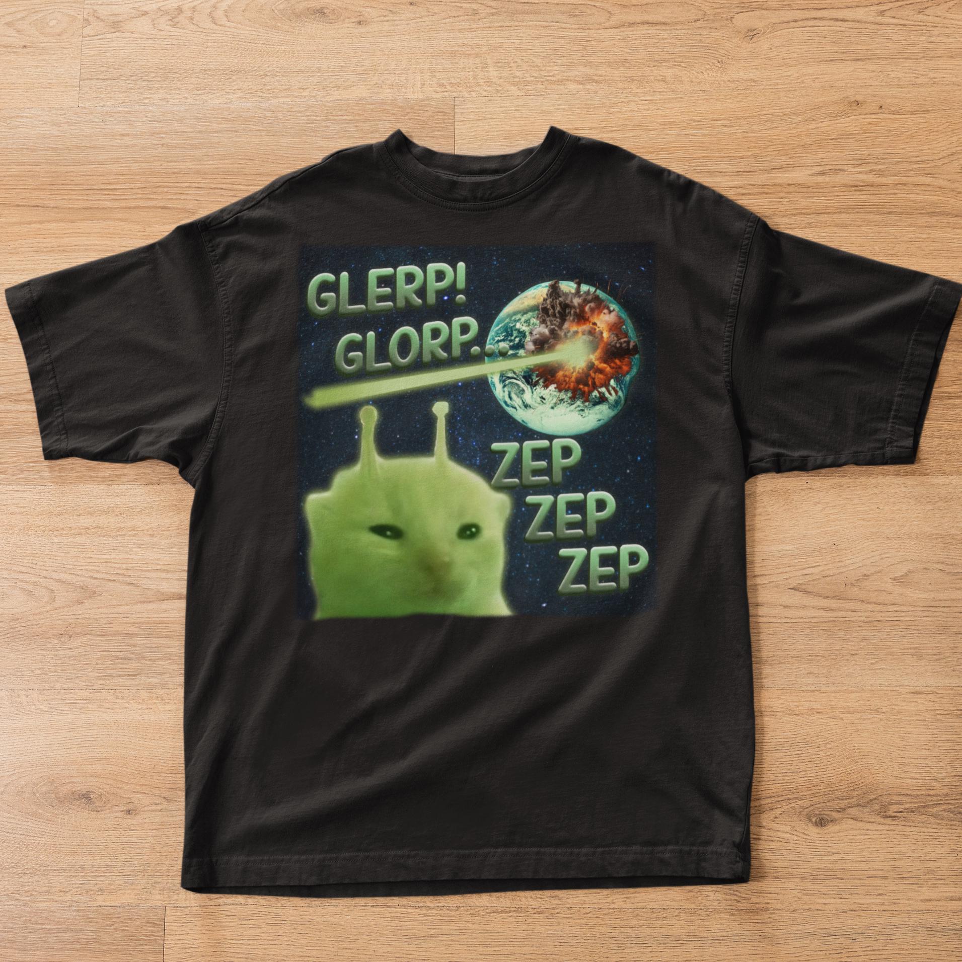 Glerp Glorp Funny Alien Cat Meme Tee Shirt Gift for Woman and Man ...