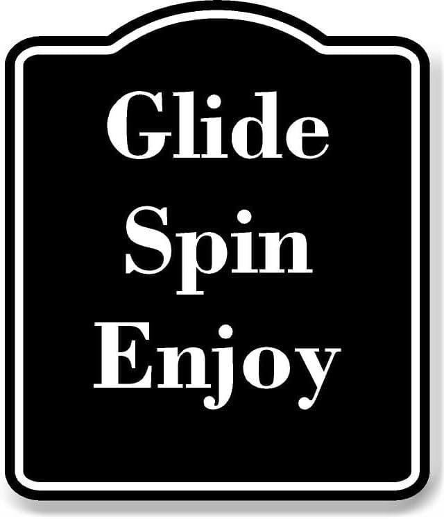 Glide Spin Enjoy BLACK Aluminum Composite Sign Aluminium Composite Sign ...