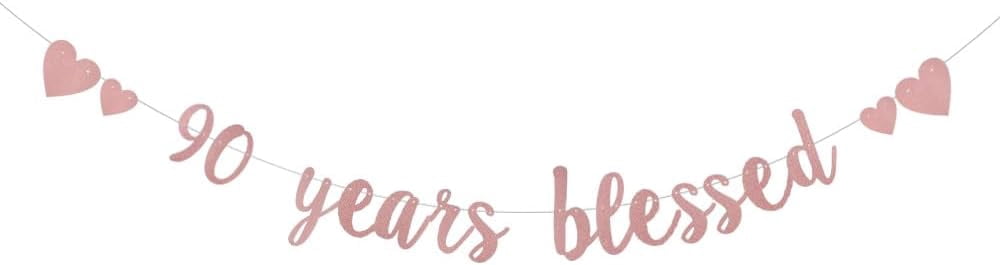 Glitter Rose Gold 90 years blessed Banner, Pre-Strung,90th Birthday ...