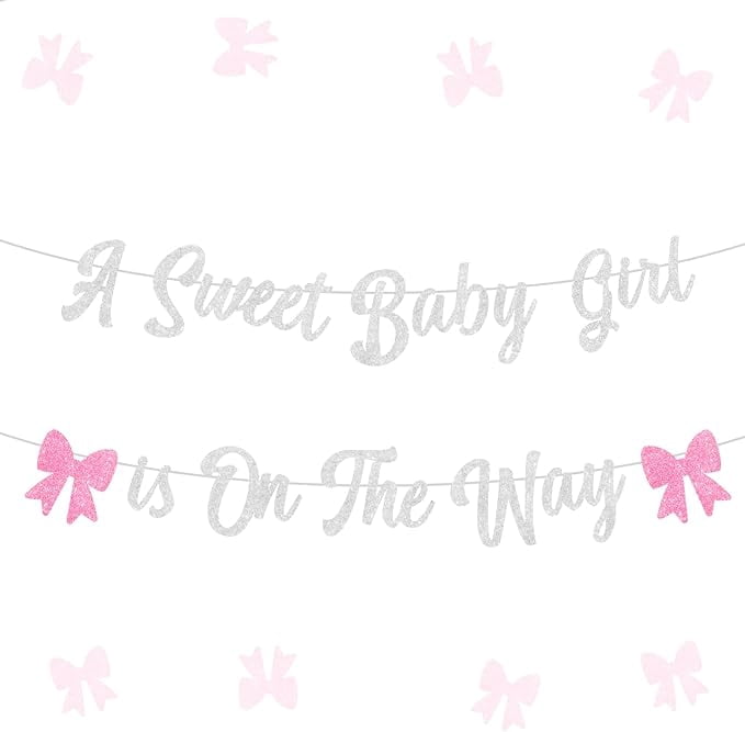 Glitter Sweet Baby Girl Banner A Sweet Little Girl is on Her Way Banner ...