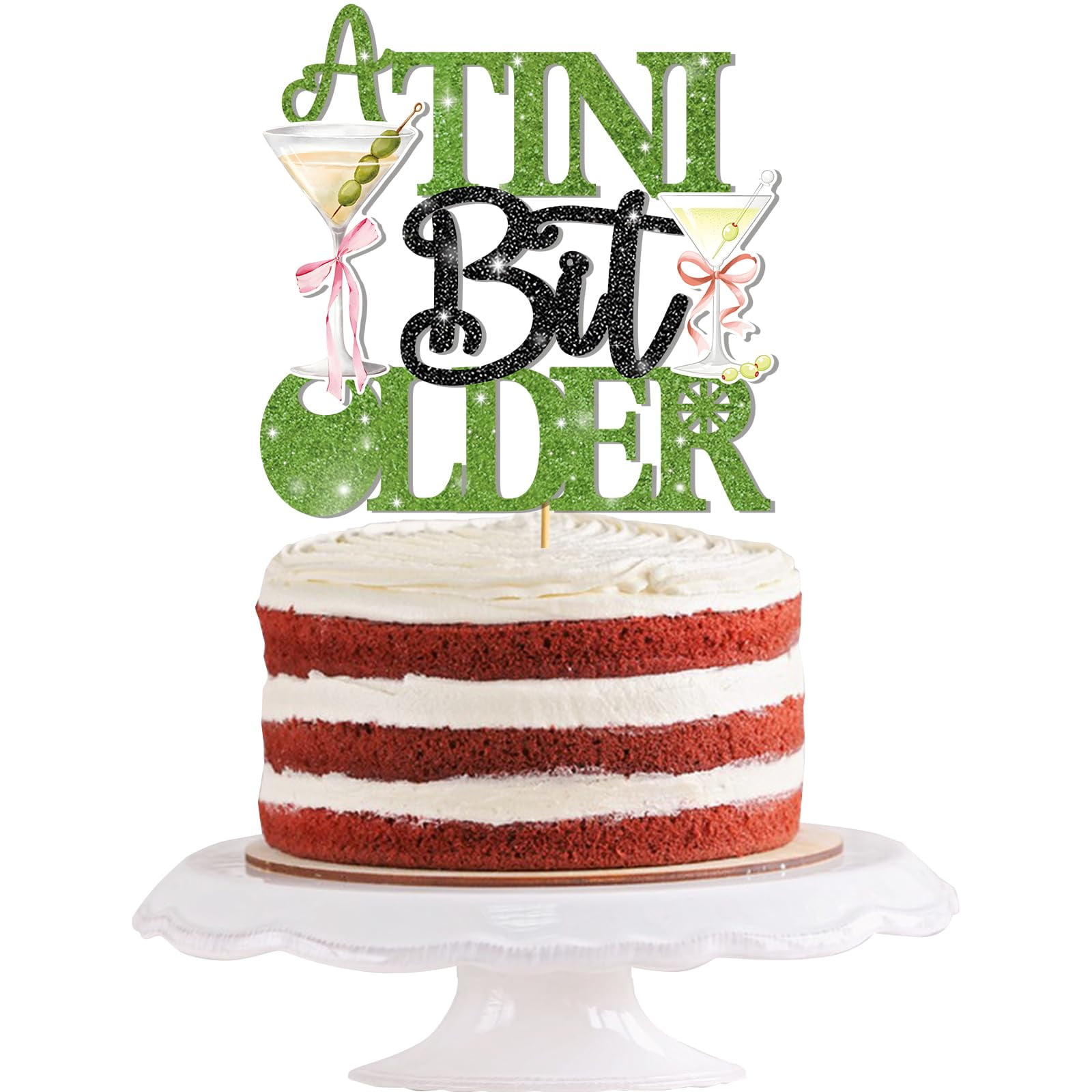 Glitter A Tini Bit Older Cake BSL1 Toppers,A Tini Bit Older Birthday ...