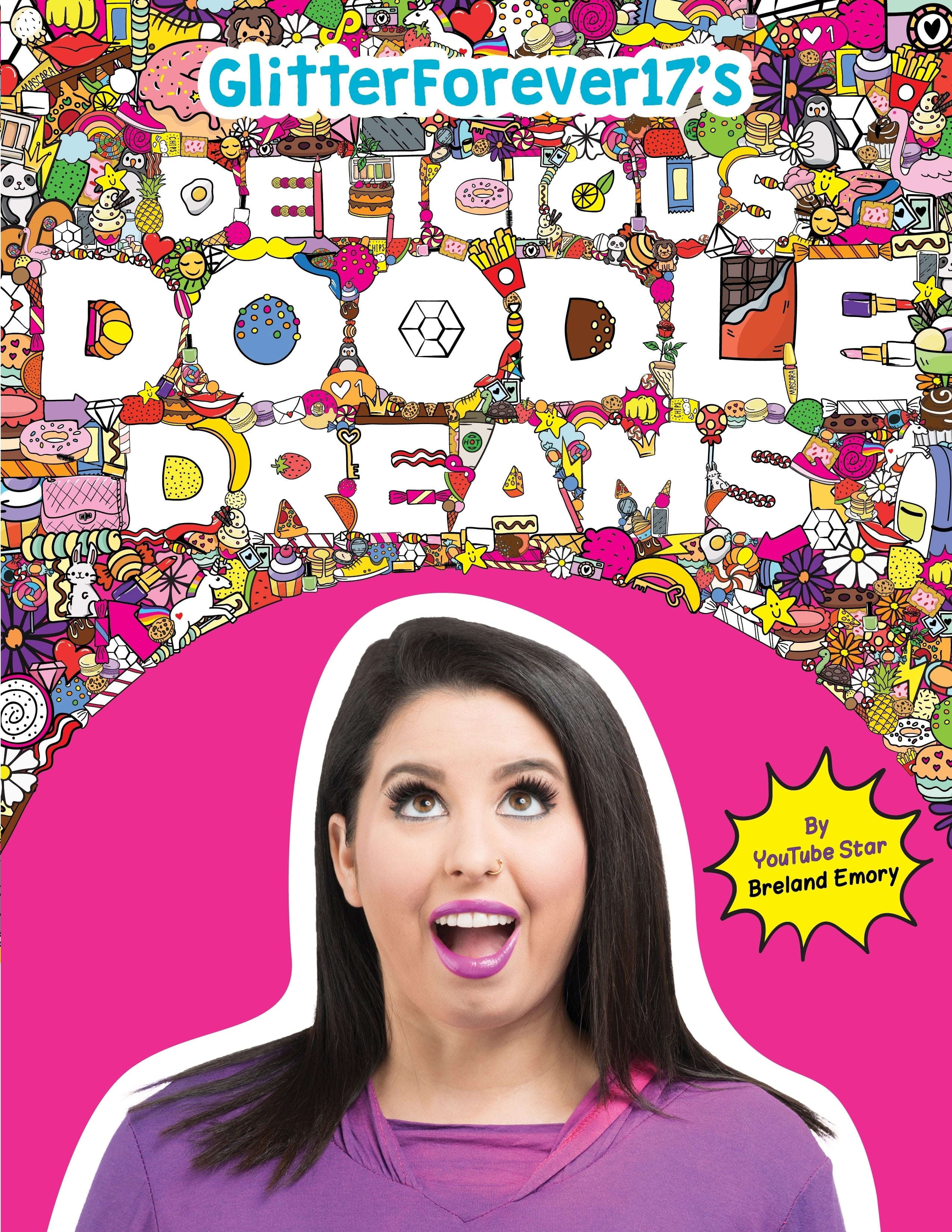 Glitterforever17's Delicious Doodle Dreams : By YouTube Star Breland ...