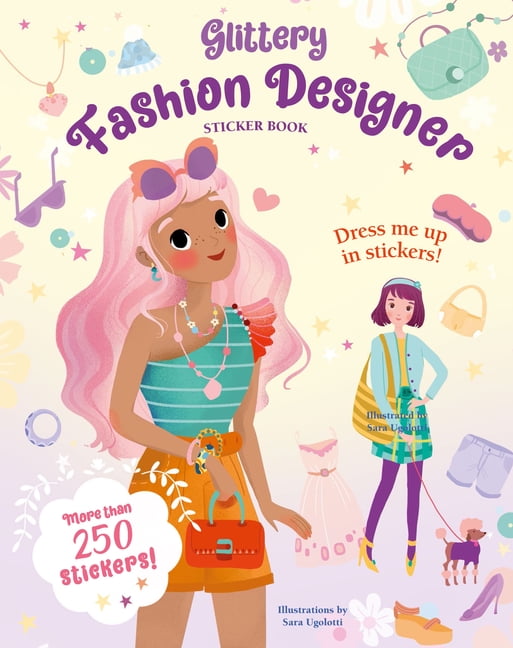 Glittery Fashion Designer Sticker Book (Paperback) - Walmart.com