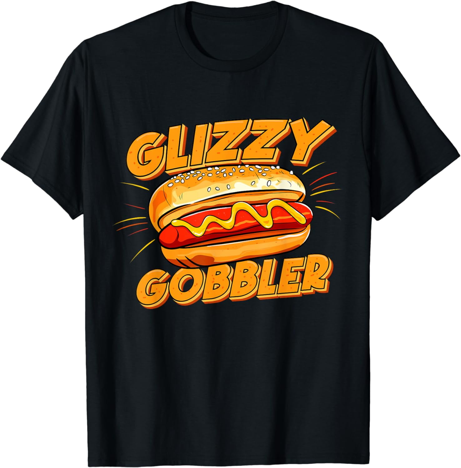 Glizzy Gobbler Funny Hot Dog Eating Challenge Meme Glizzies T-Shirt ...