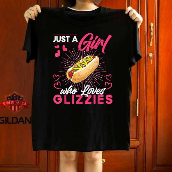 Glizzy Gobbler Just A Girl Who Loves Glizzies Humorous Hot Dog Graphic ...