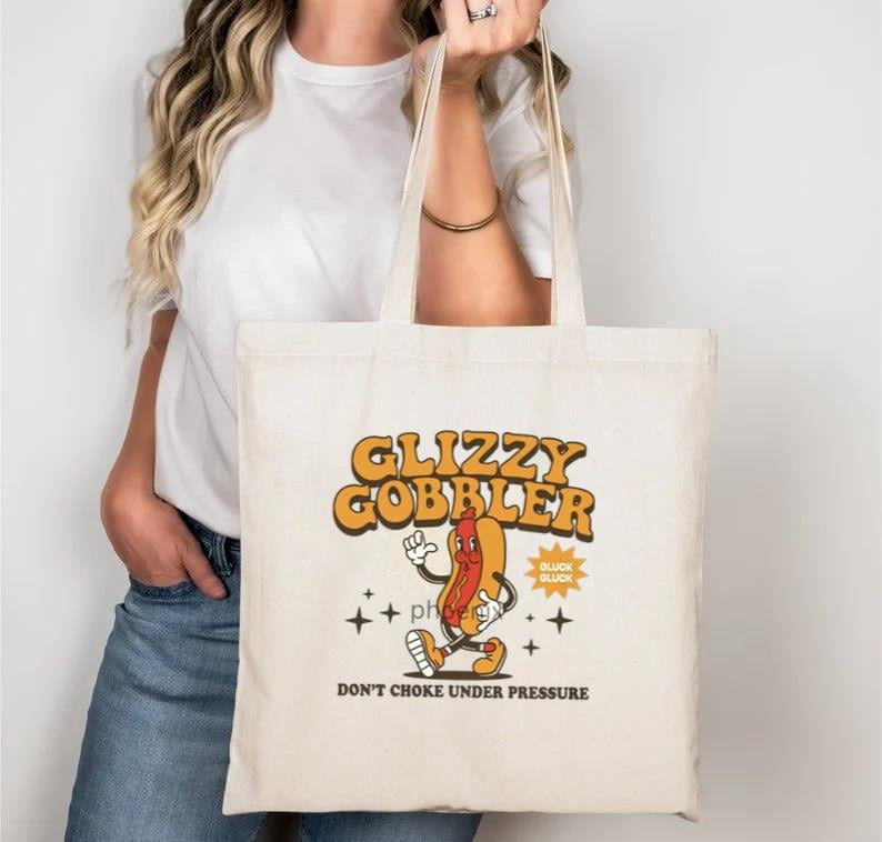 Glizzy Gobbler Tote Bag - A Hilarious Tote Bag for Hot Dog Lovers Who Appreciate a Good Glizzy ...