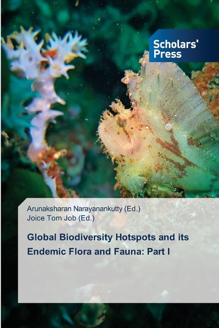 Global Biodiversity Hotspots and its Endemic Flora and Fauna: Part I (Paperback) - Walmart.com