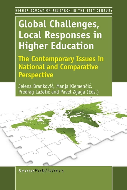 Higher Education Research in the 21st Century: Global Challenges, Local ...