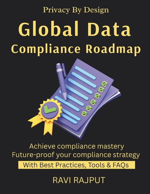 Global Data Compliance Roadmap: GDPR Explained Navigating Global Laws ...