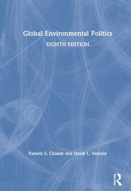 Global Environmental Politics, (Hardcover) - Walmart.com