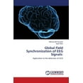 Global Field Synchronization of EEG Signals (Paperback) - Walmart.com