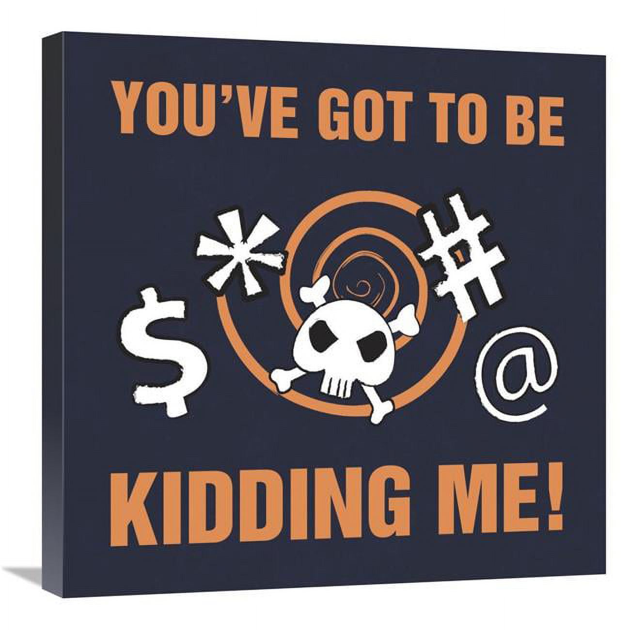 Global Gallery 24 x 24 in. Grawlix - You Have Got to Be Kidding Me Art ...