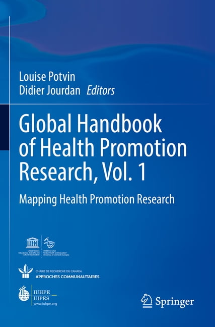 Global Handbook of Health Promotion Research, Vol. 1: Mapping Health ...