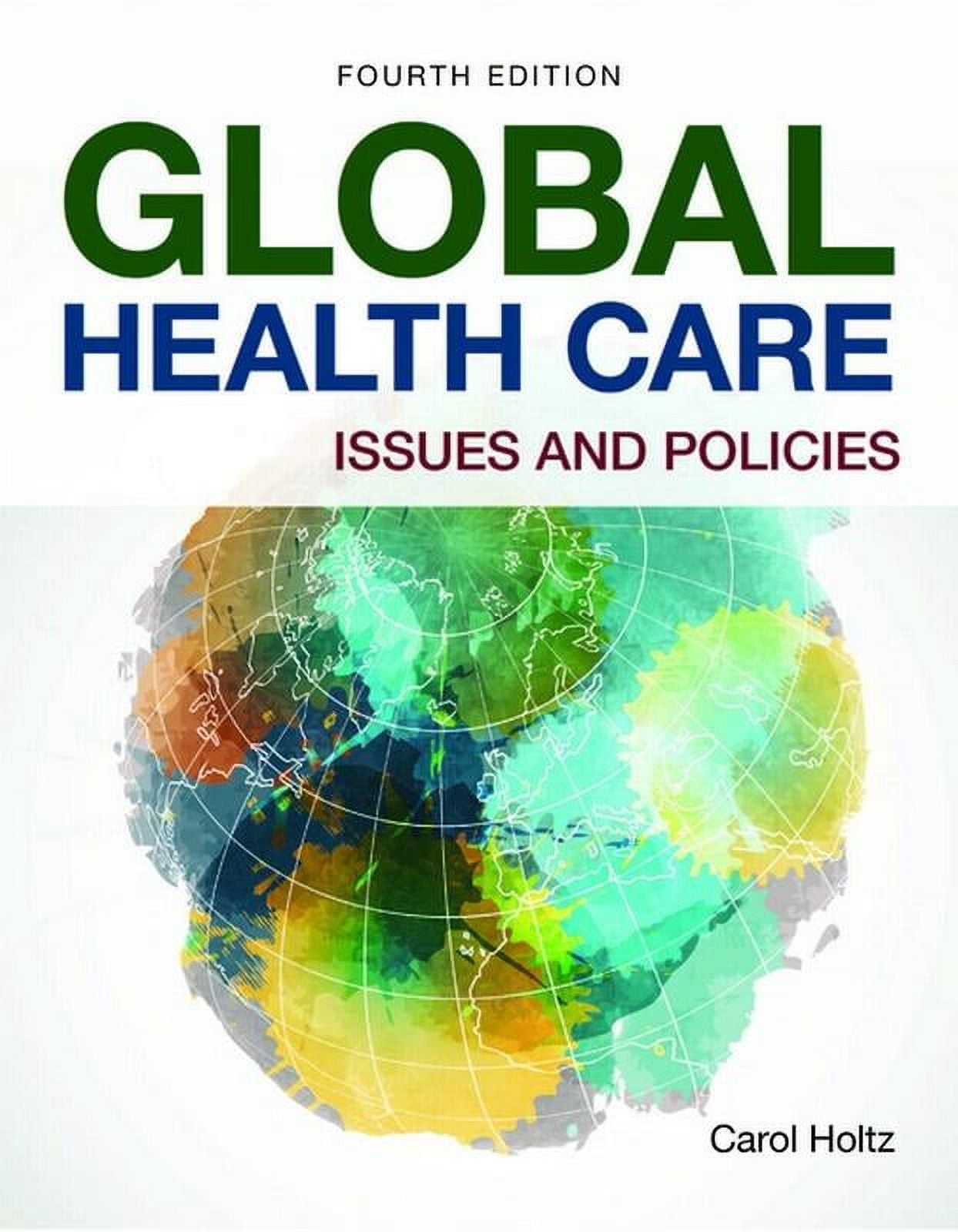 Global Health Care: Issues and Policies: Issues and Policies ...
