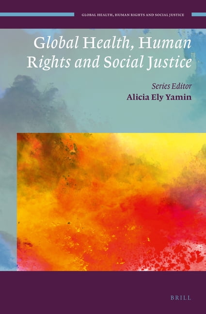Global Health, Human Rights and Social J The Anatomy of Boundaries in ...
