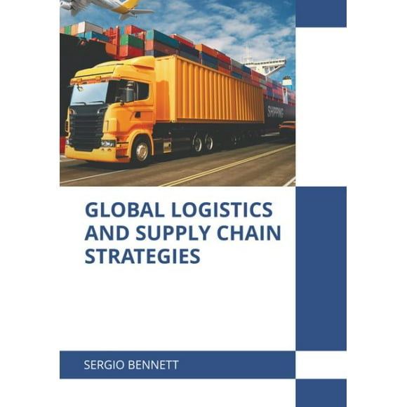 Global Supply Chain Logistics Management