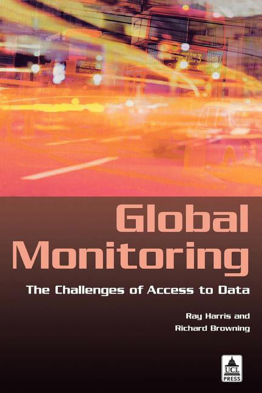 Global Monitoring: The Challenges of Access to Data, (Paperback ...