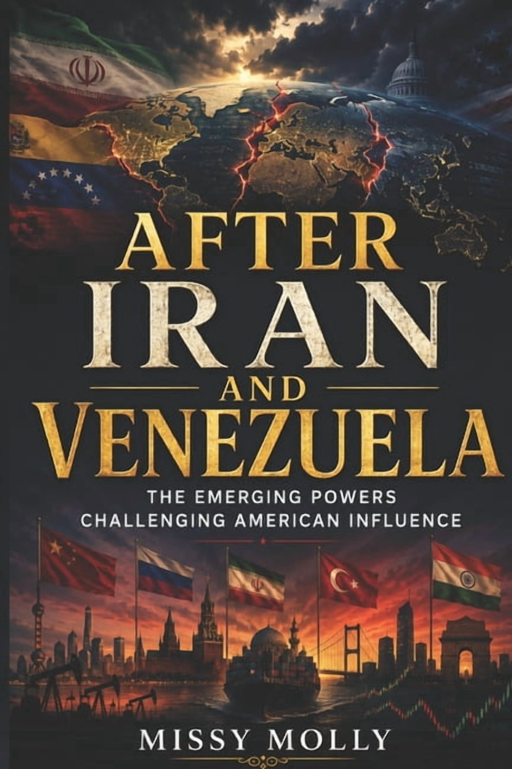 Global Power & Geopolitics After Iran and Venezuela: The Emerging ...