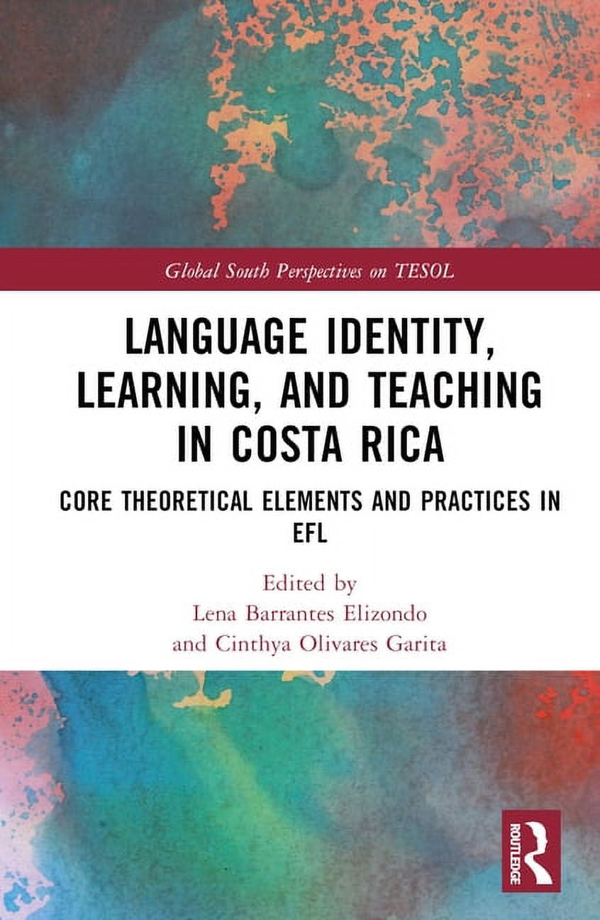 Global South Perspectives on Tesol Language Identity, Learning, and ...