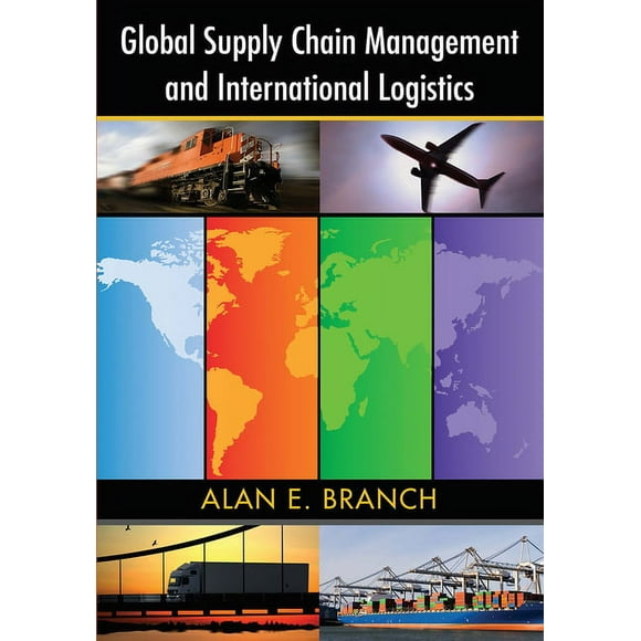 Global Supply Chain Logistics Management