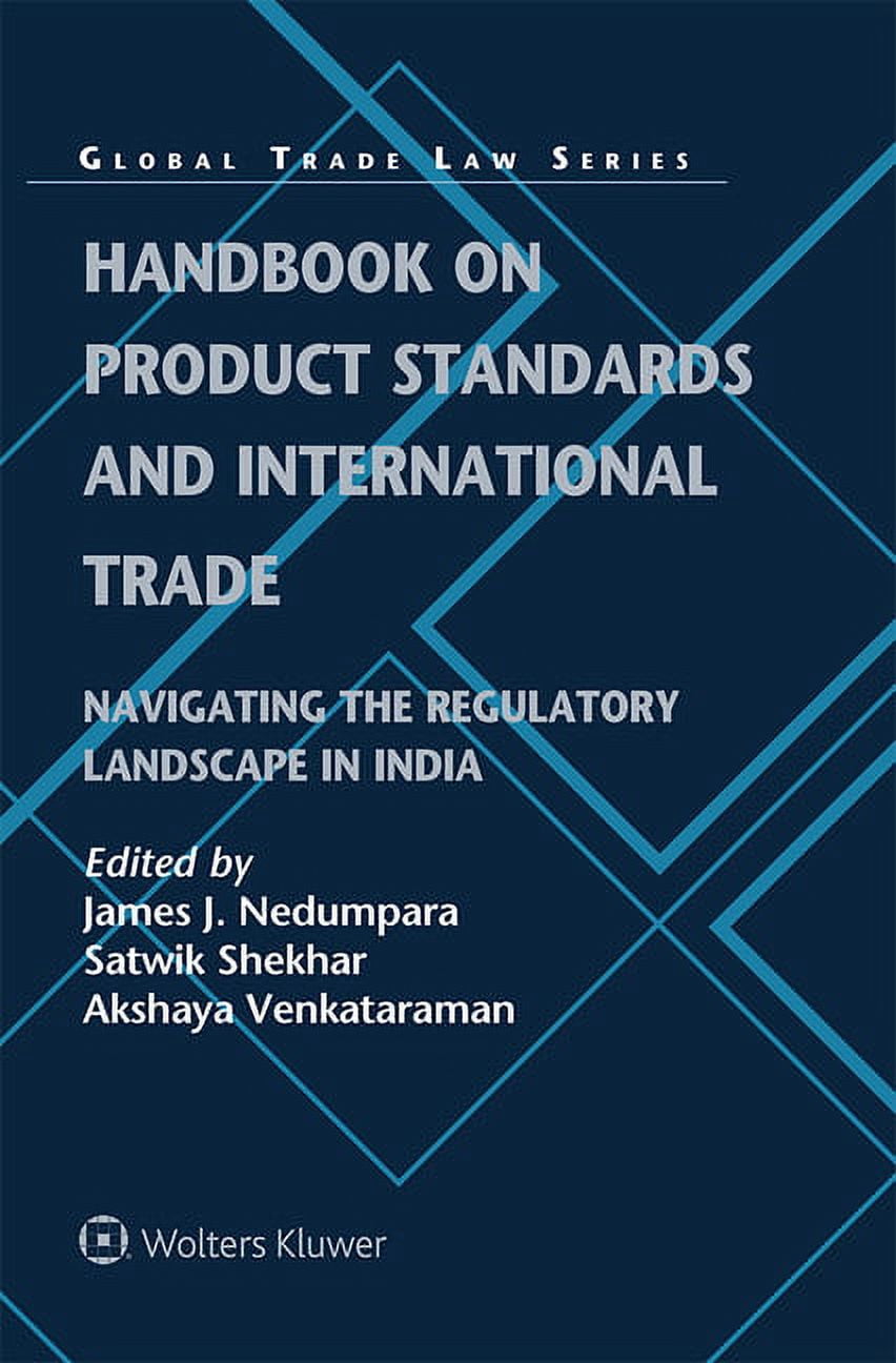 Global Trade Law Handbook on Product Standards and International Trade ...