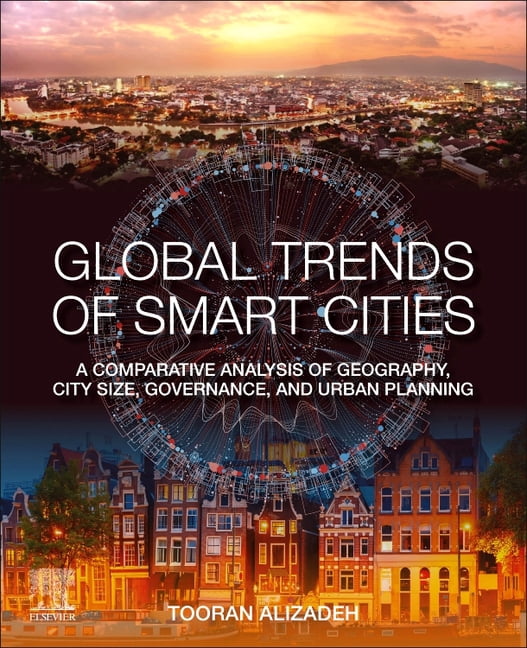 Global Trends of Smart Cities: A Comparative Analysis of Geography ...