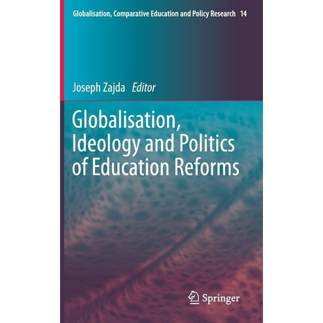 Globalisation, Comparative Education and Policy Research: Globalisation ...