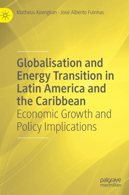 Globalisation and Energy Transition in Latin America and the Caribbean ...