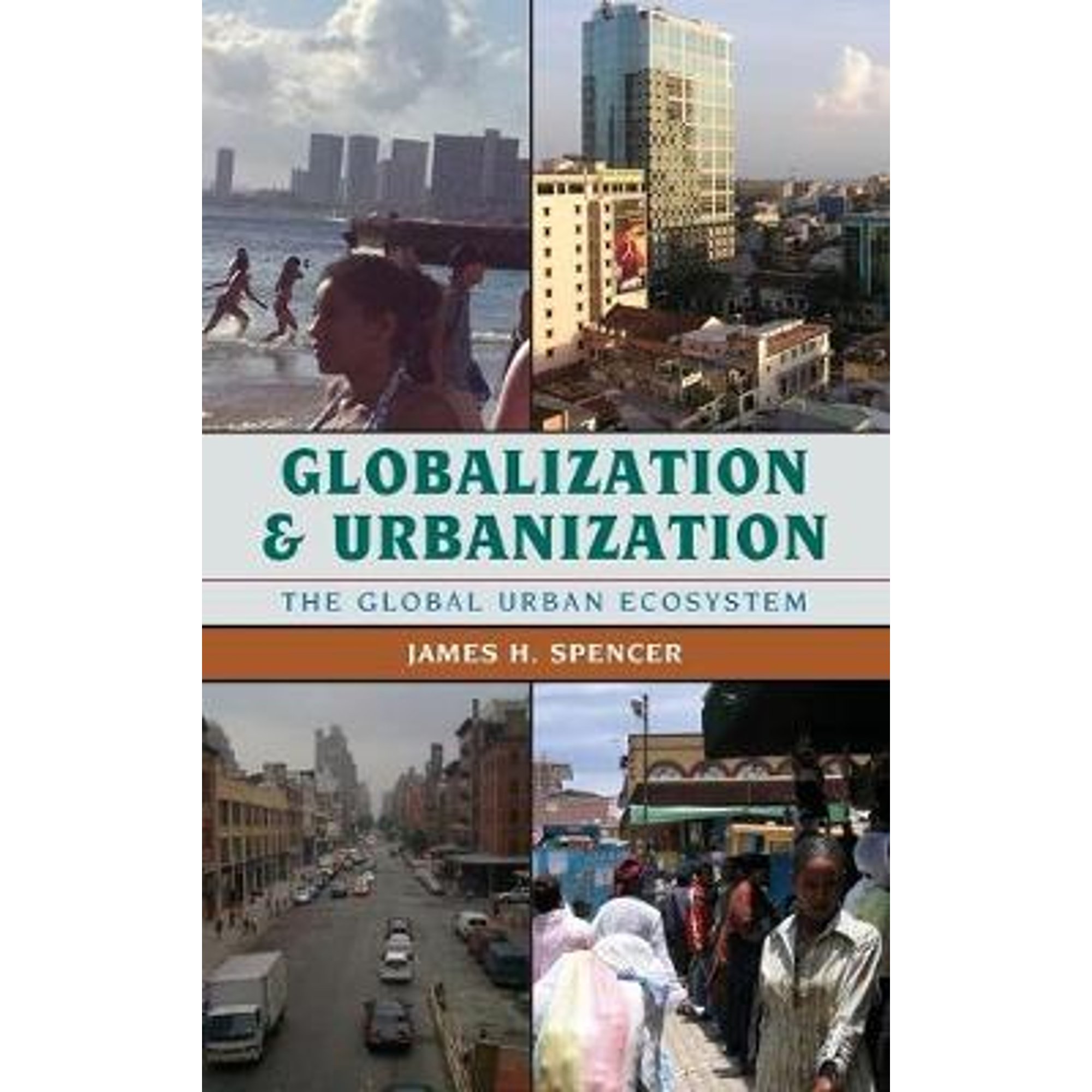 Pre-Owned Globalization and Urbanization: The Global Urban Ecosystem ...