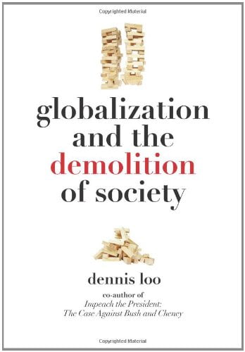 Pre-Owned Globalization and the Demolition of Society Hardcover ...