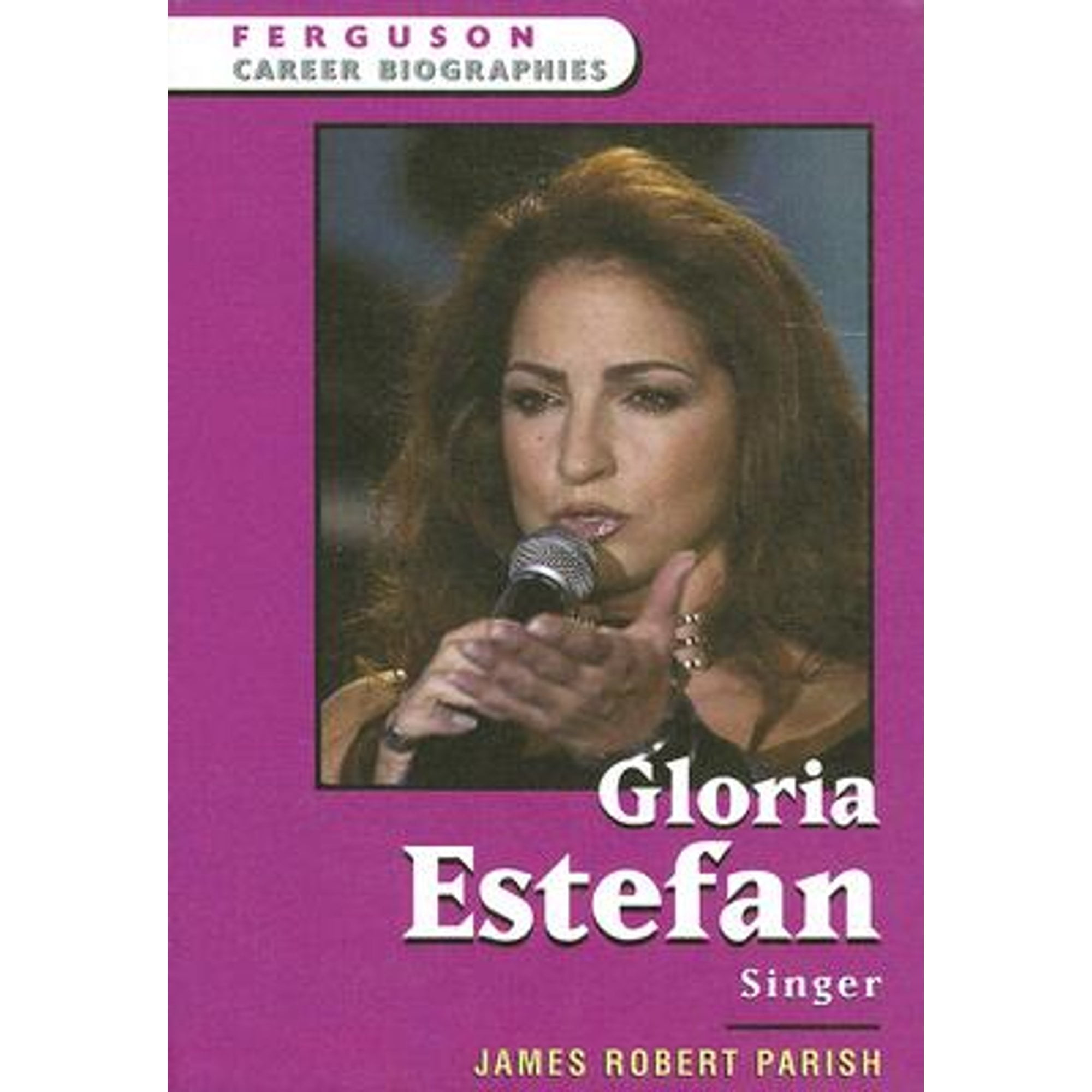Pre-Owned Gloria Estefan: Singer (Hardcover) 0816058334 9780816058334 ...