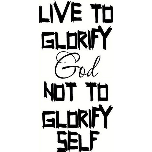 Glorify God, Bible Verse Inspired Vinyl Wall Decal by Scripture Wall ...