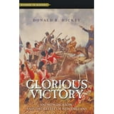 Glorious Victory : Andrew Jackson and the Battle of New Orleans - Walmart.com