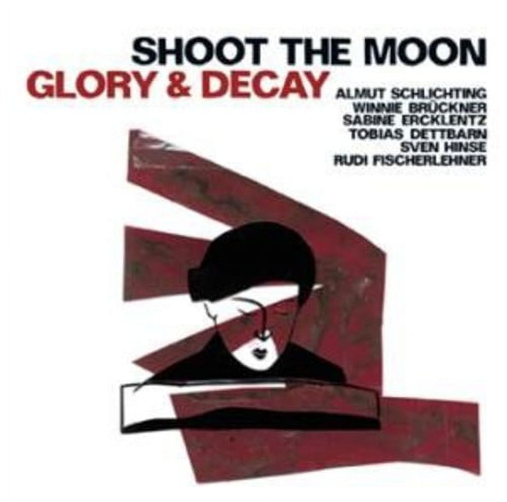 Glory & Decay: Shoot Moon - Walmart.com