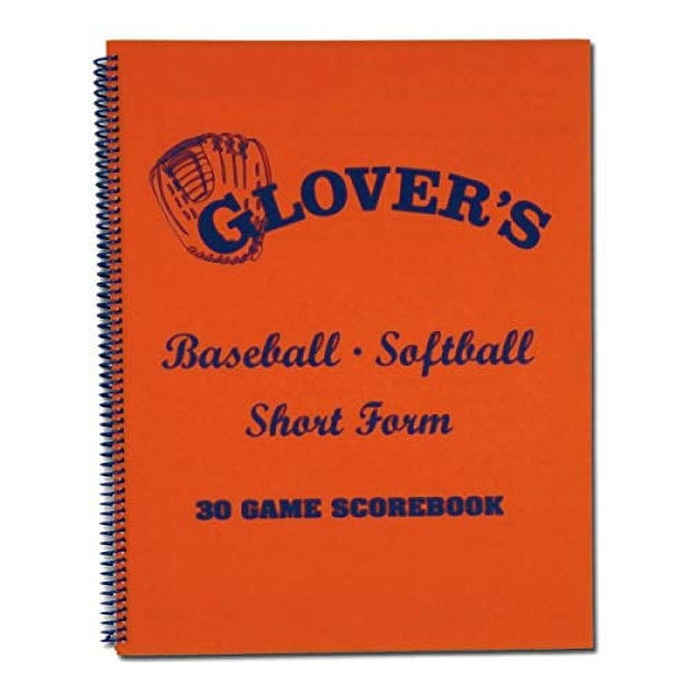 Glover's Scorebooks Short Form Baseball/Softball Scorebook (30 Games ...