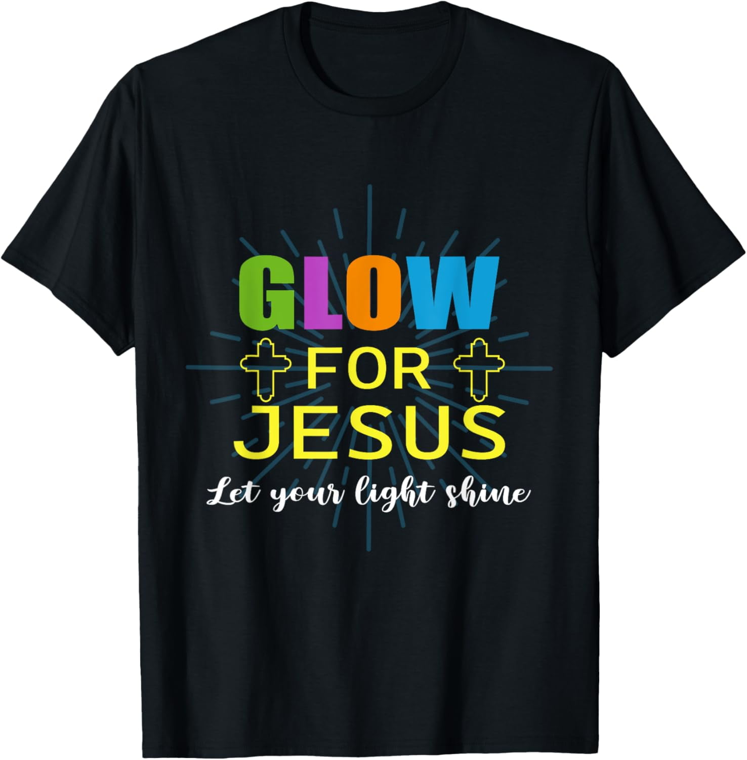Glow-For Jesus Let Your Light Faith, Cross Christian, T-Shirt - Walmart.com