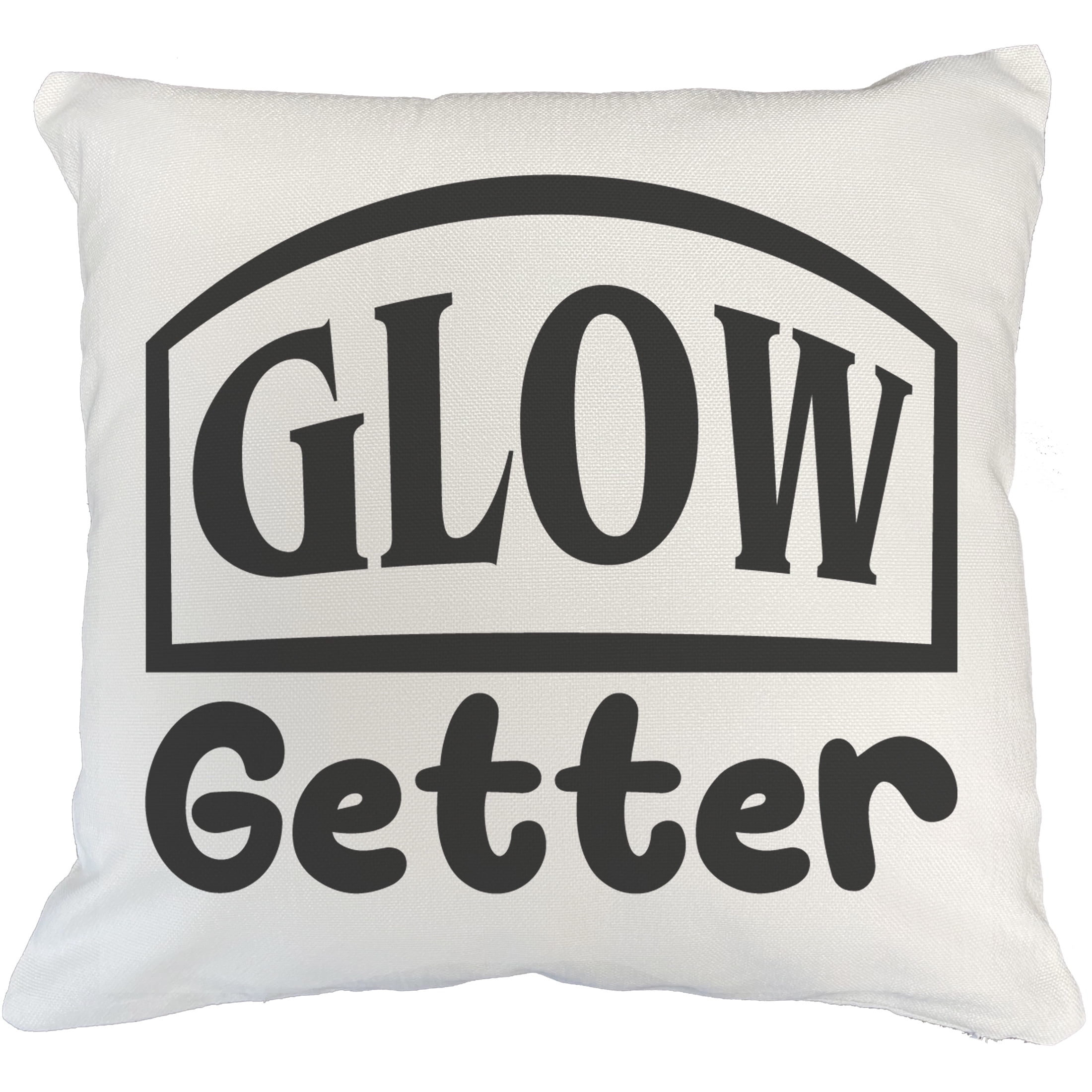 Glow Getter, Beautiful & Successful Women Appreciation Quote - Beauty ...