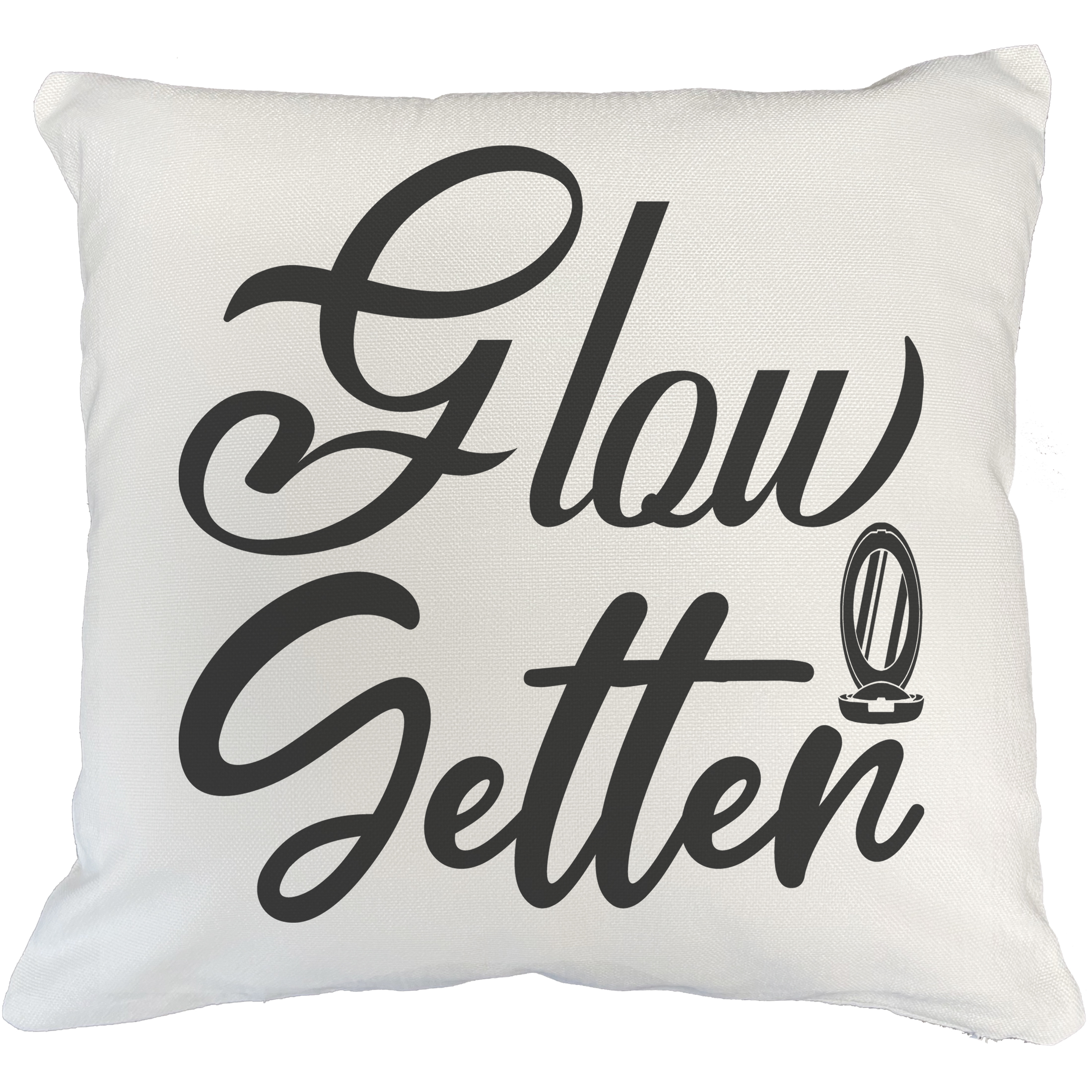 Glow Getter, Girls Quote - Beauty Themed Merch for Makeup Artist or ...