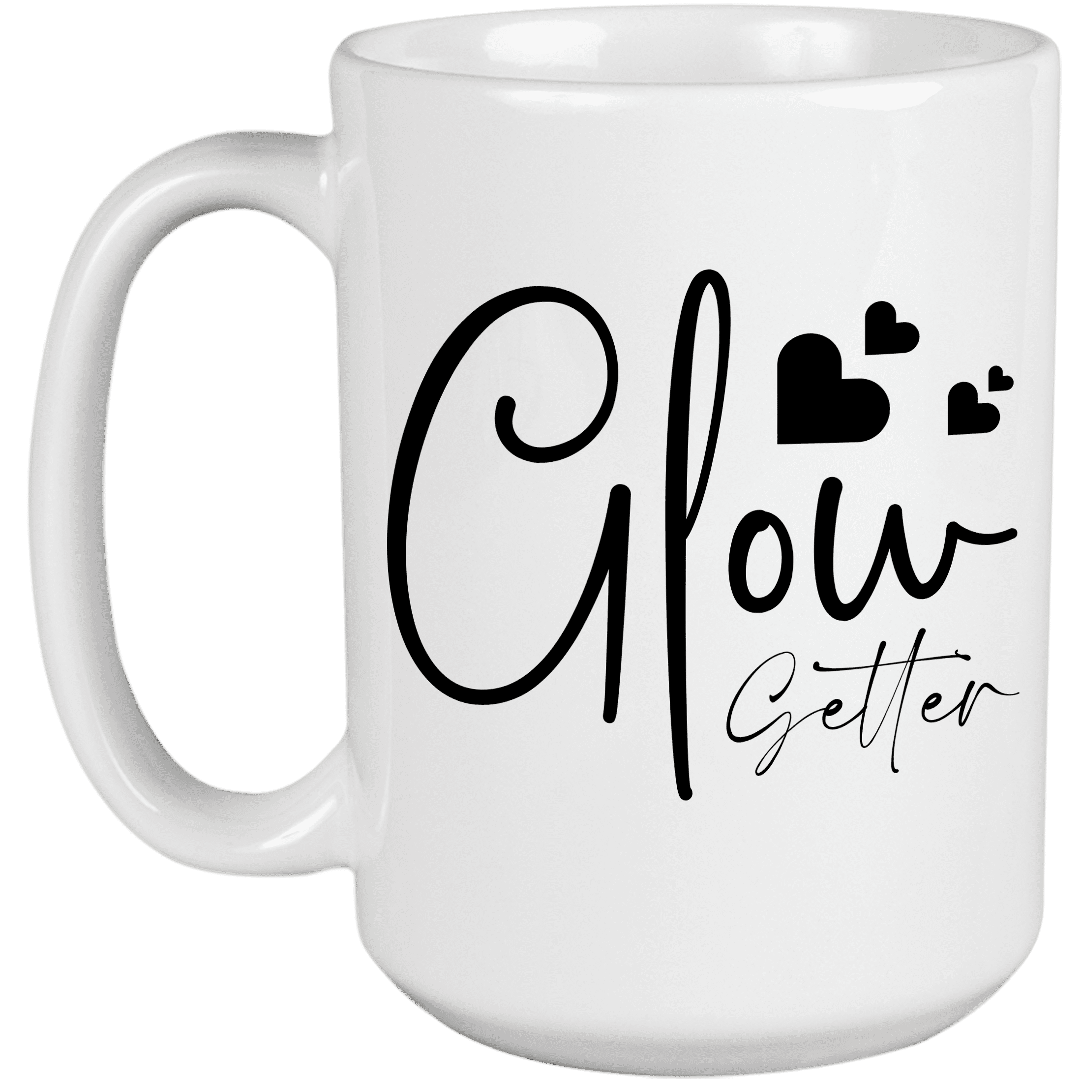 Glow Getter, Name for a Busy but Beautiful Person - Beauty Themed Merch ...