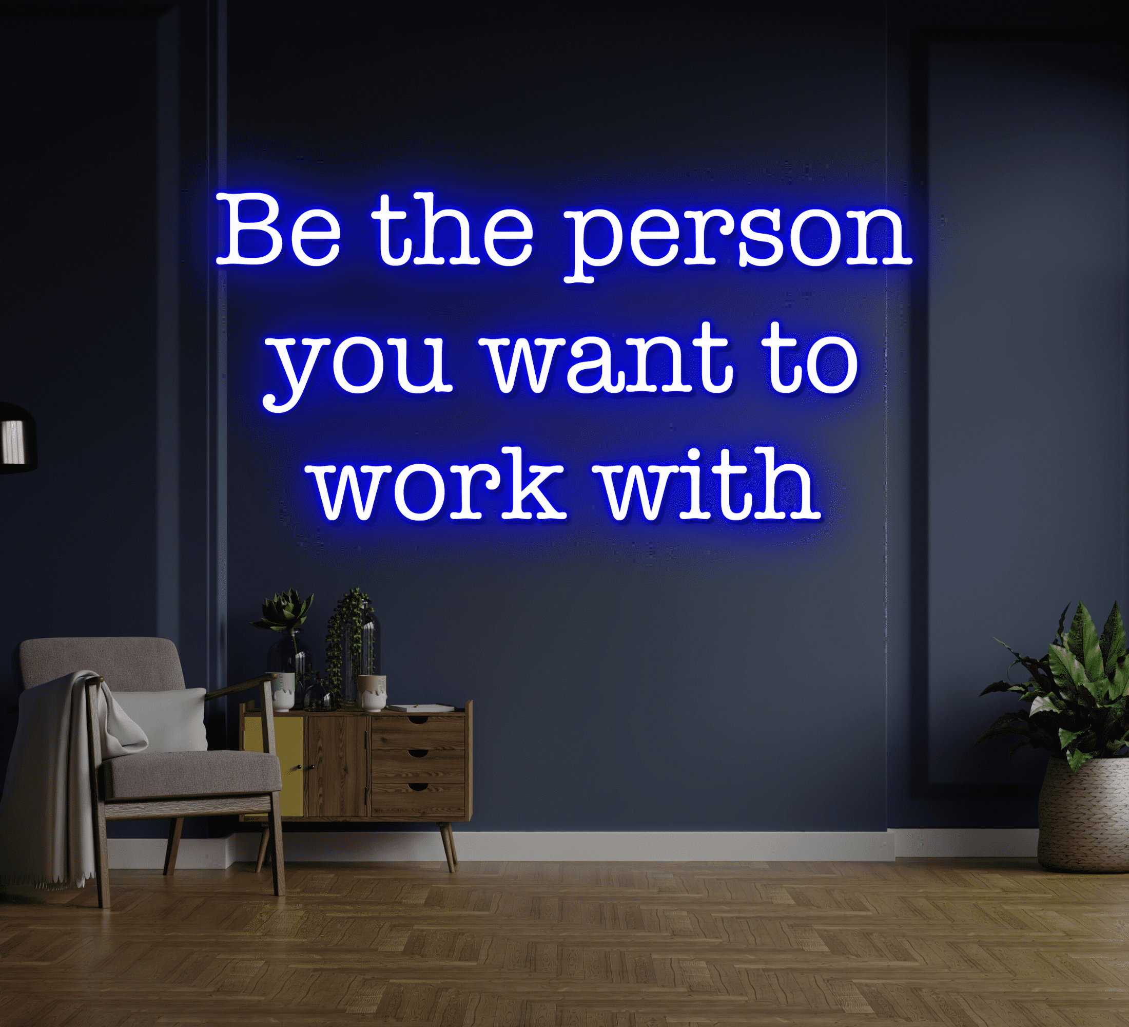 Glowneon Be The Person You Want To Work With Neon Sign, Office Decor ...