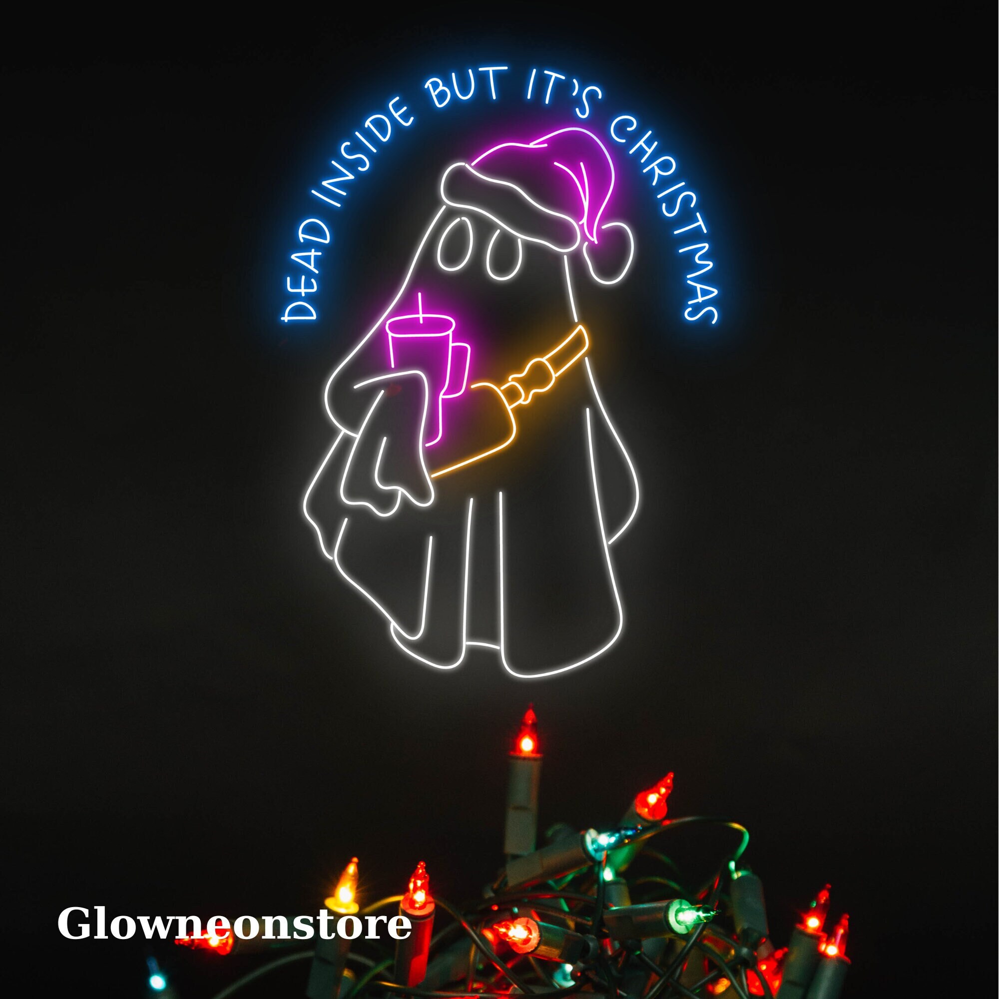 Glowneon Boojee Ghost Dead Inside But It's Christmas Neon Sign ...