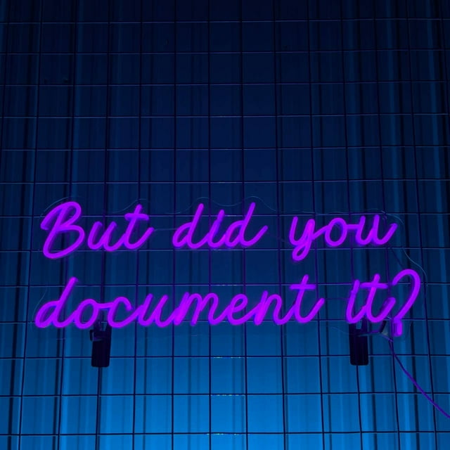 Glowneon But Did You Document It Neon Sign, Long-lasting Wall Decor ...