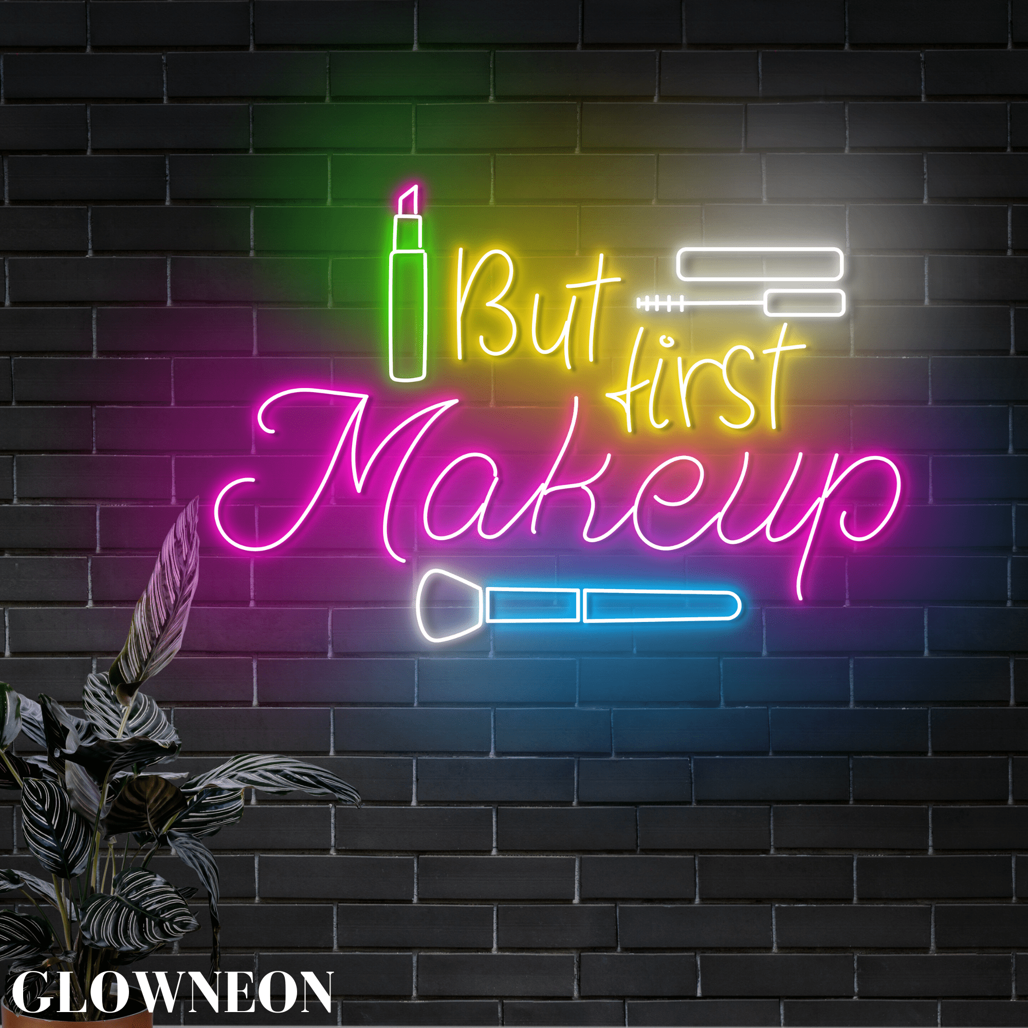 Glowneon But First Makeup Neon Sign For Makeup Cosmetic Shop Wall Art ...