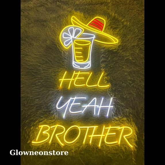 Glowneon Hell Yeah Brother Neon Sign, Cocktail Bar Neon Sign, Cocktails ...