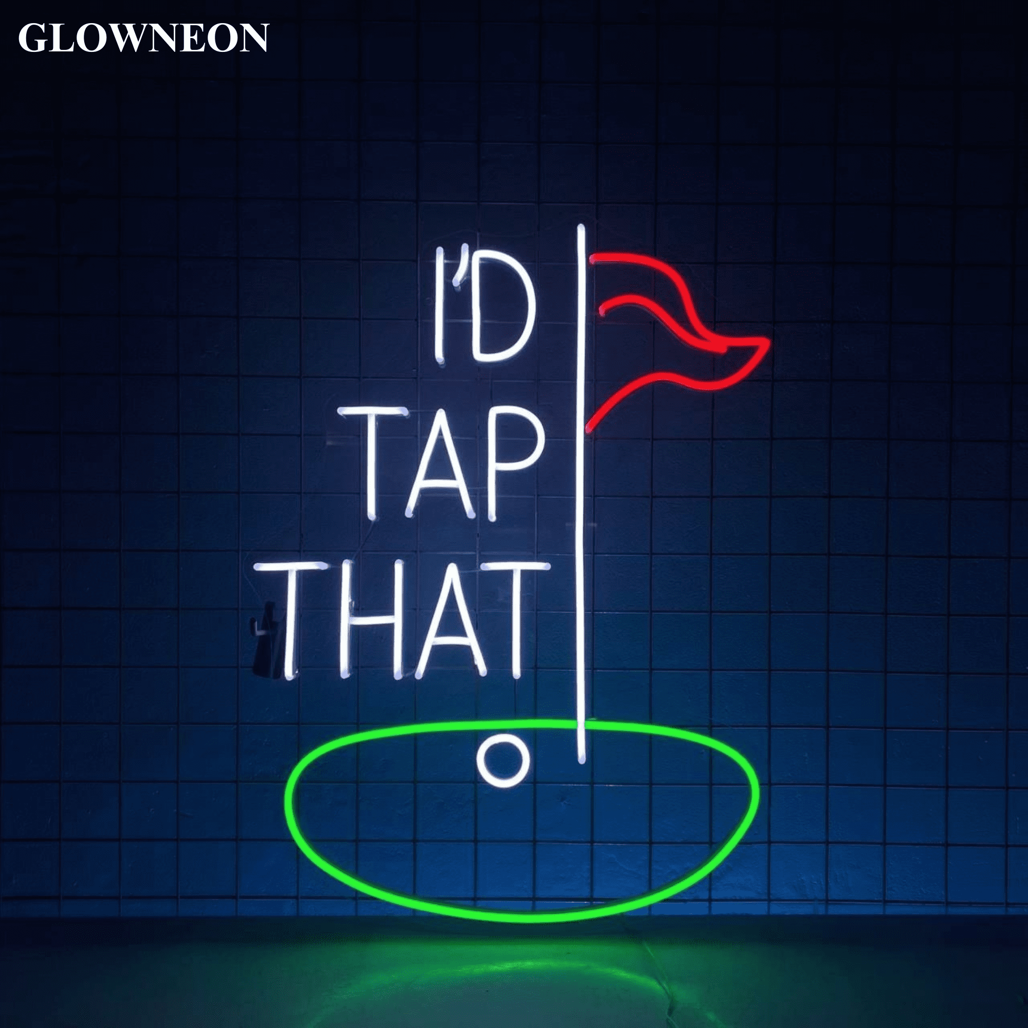 Glowneon I'd Tap That Neon Wall Decor, Golf Led Wall Art, Golf Sign ...