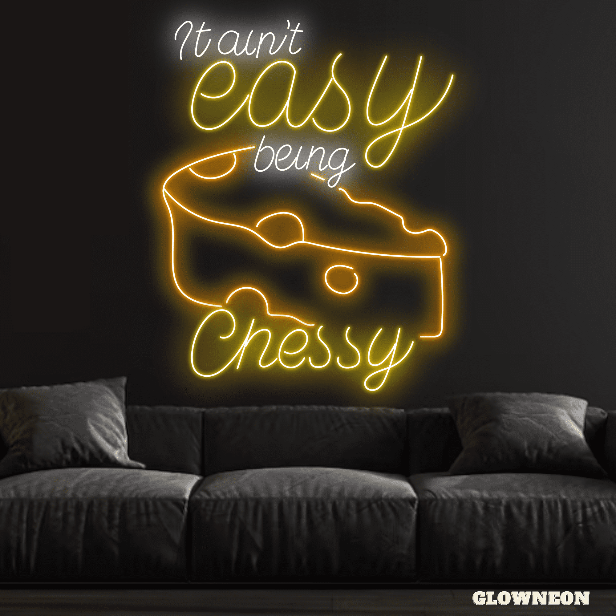 Glowneon It Ain't Easy Being Chessy Neon Sign, Cheese Store Decor ...