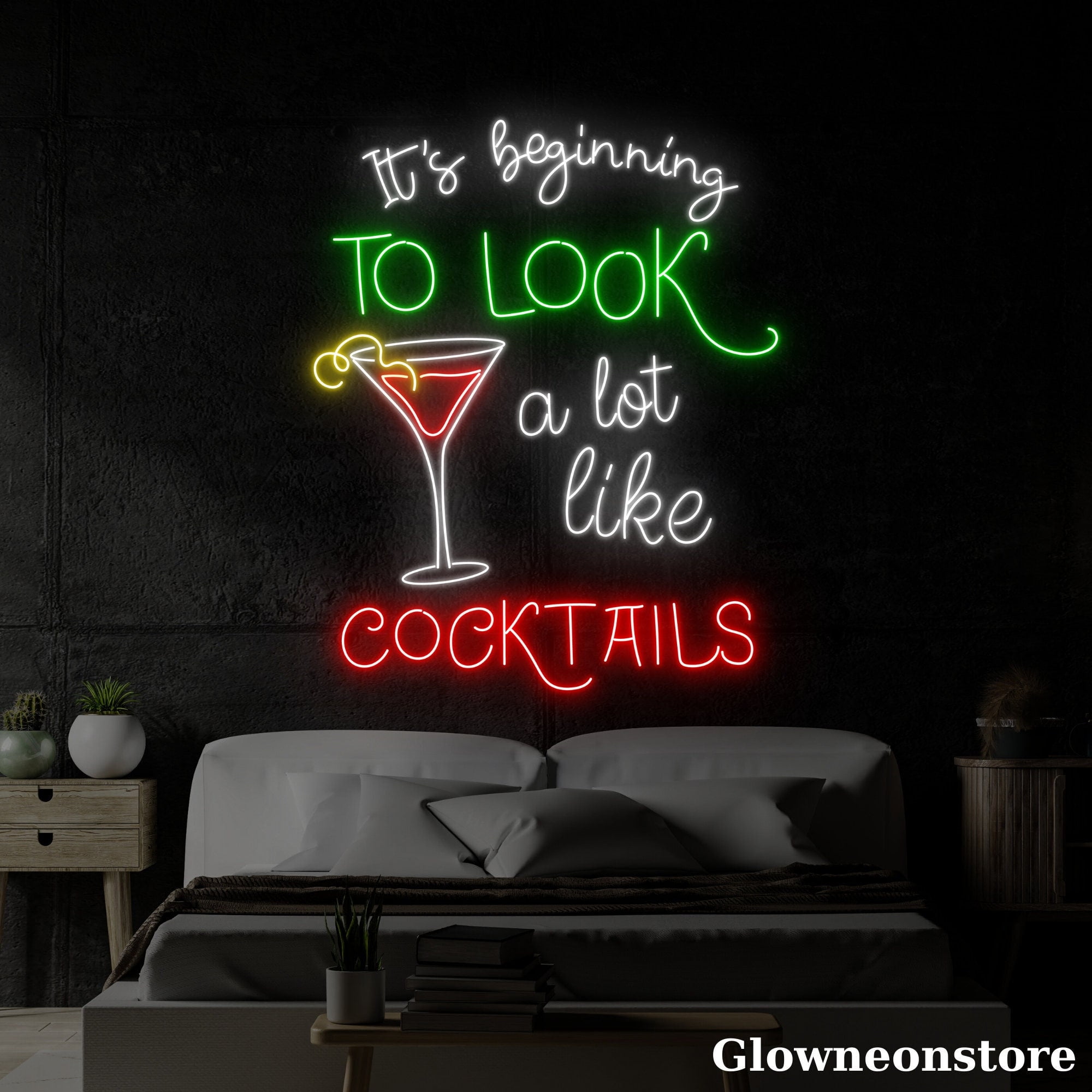 Glowneon Its Beginning To Look A Lot Like Cocktails Neon Sign Custom
